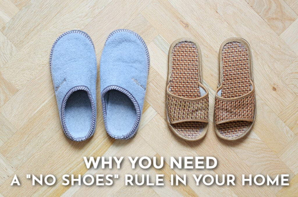 How to Make "No Shoes in the House" a Rule (without Feeling Rude)